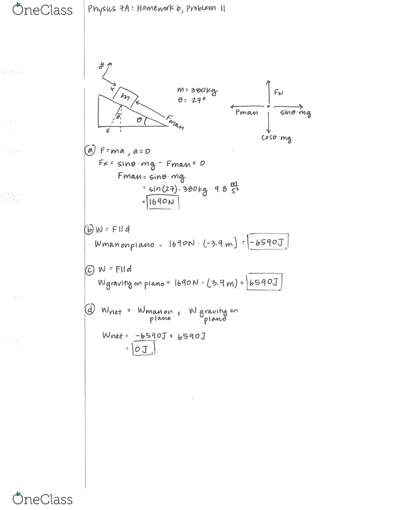 PHYSICS 7A Chapter 7: Work-Energy Theorem Demonstrations - OneClass